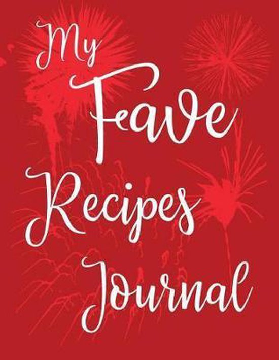 My Fave Recipes Journal, Penny Quill | 9781073654550 | Boeken | bol.com