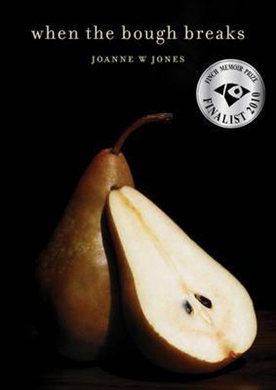 When the Bough Breaks, Joanne W. Jones | 9781921462221 | Boeken | bol.com