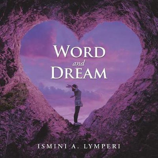 Word and Dream, Ismini a Lymperi | 9781546295686 | Boeken | bol