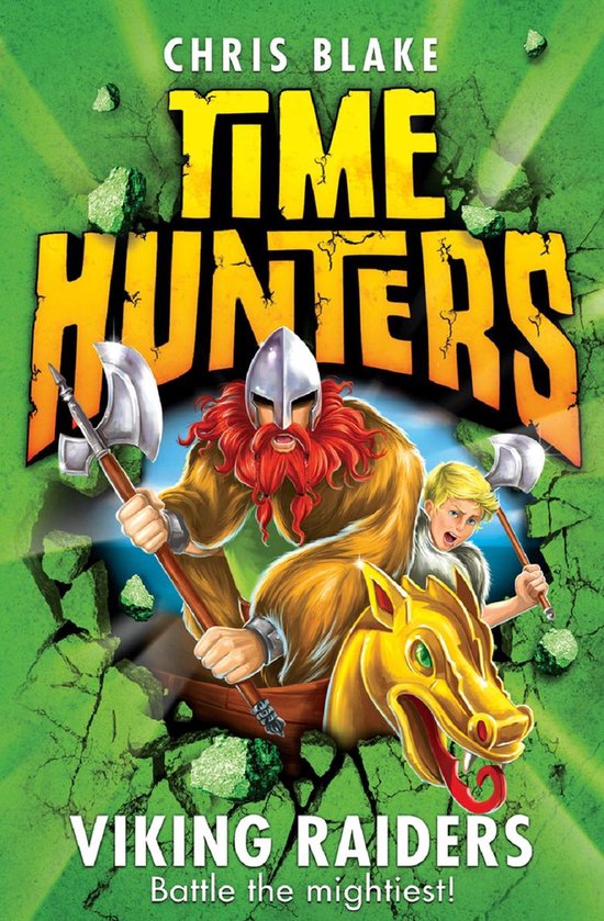 Time Hunters 3 - Viking Raiders (Time Hunters, Book 3) (ebook), Chris ...