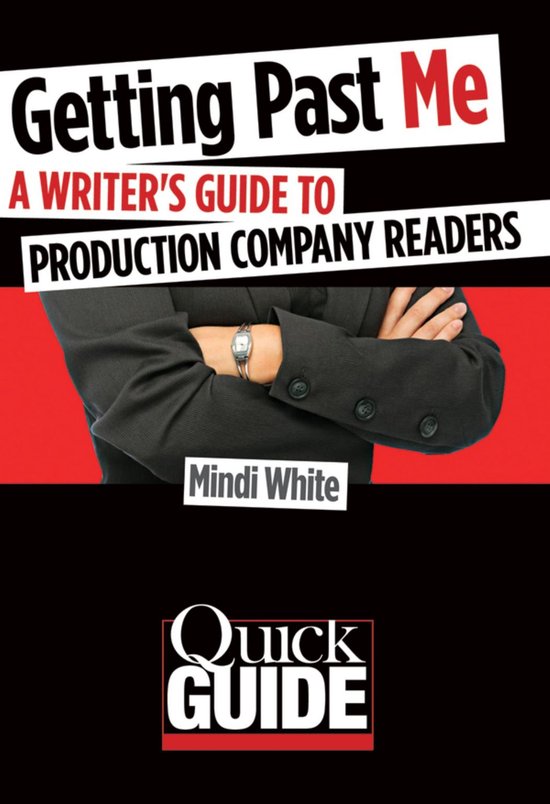 Quick Guide - Getting Past Me (ebook), Mindi White | 9781458436542 ...