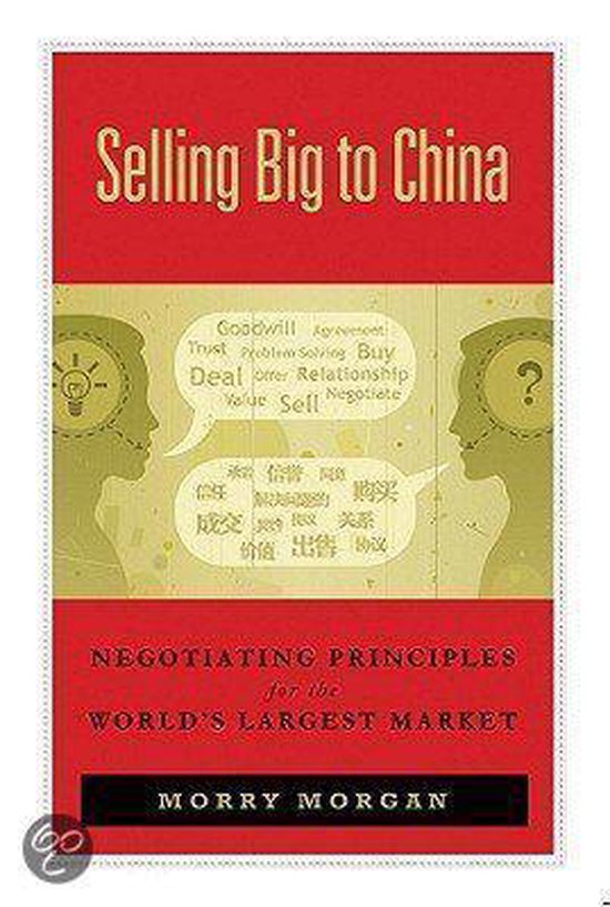 Selling Big to China, Morry Morgan | 9780470825976 | Boeken | bol.com
