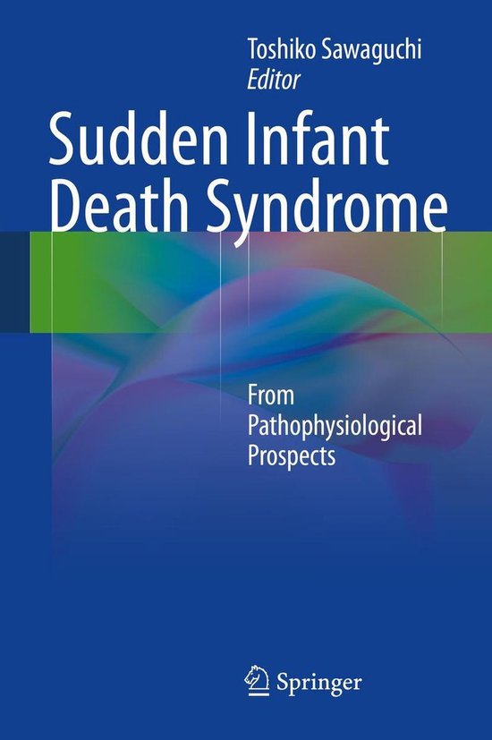 Sudden Infant Death Syndrome (ebook) | 9784431543152 | Boeken | bol.com