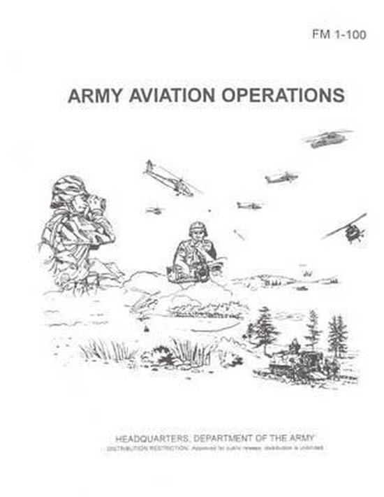 Army Aviation Operations, United States. Army | 9781494812010 | Boeken ...