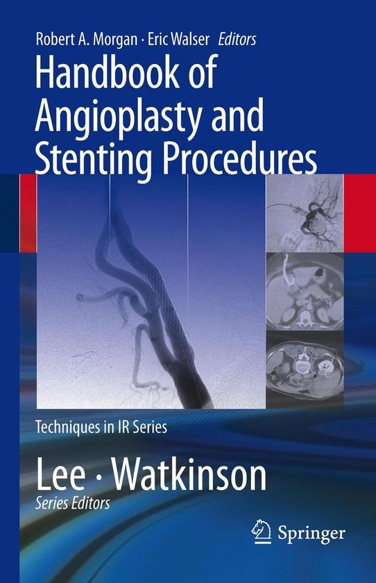 Techniques in Interventional Radiology - Handbook of Angioplasty and ...