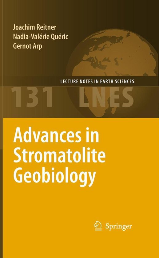 Lecture Notes in Earth Sciences 131 - Advances in Stromatolite ...