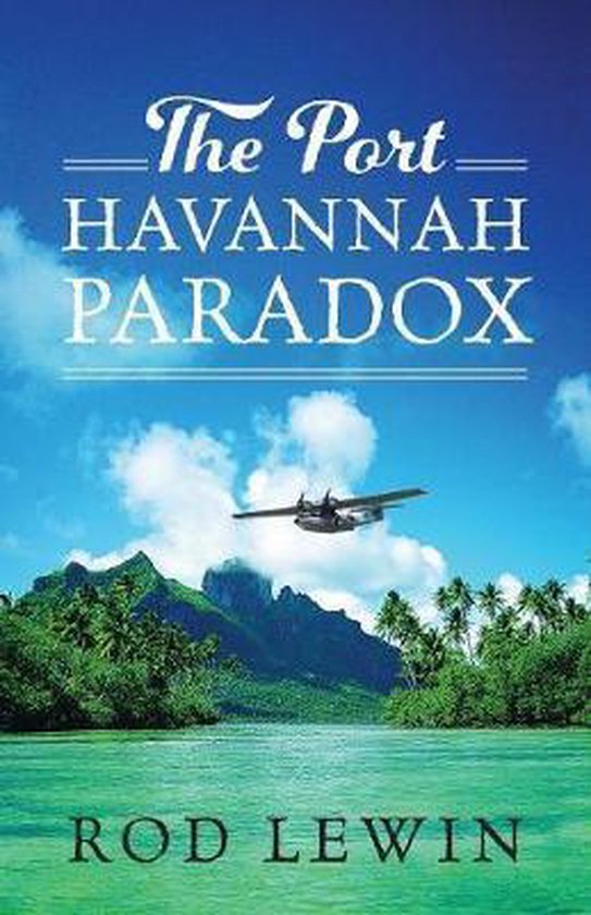 The Port Havannah Paradox, Rod Lewin | 9781478754527 | Boeken | bol