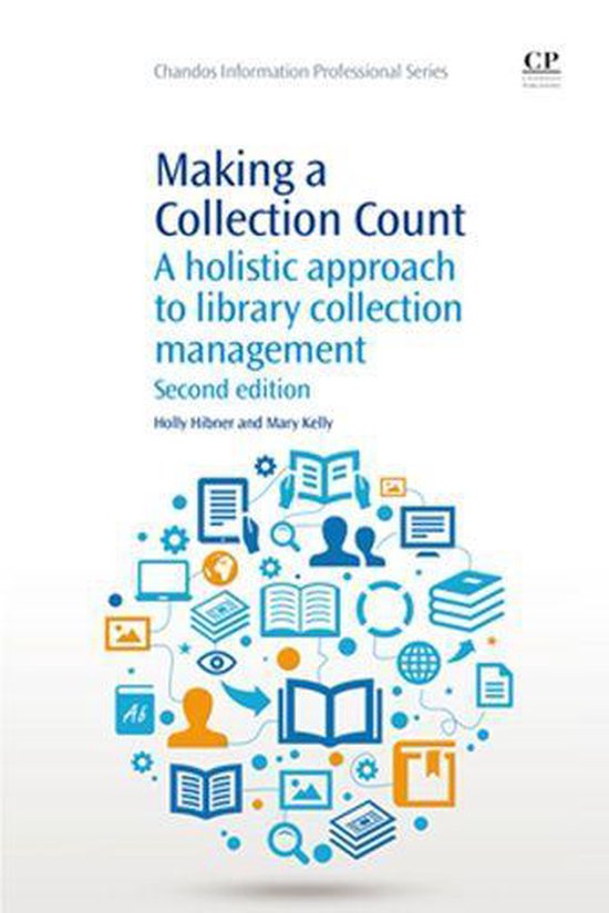 Chandos Information Professional Series - Making a Collection Count ...