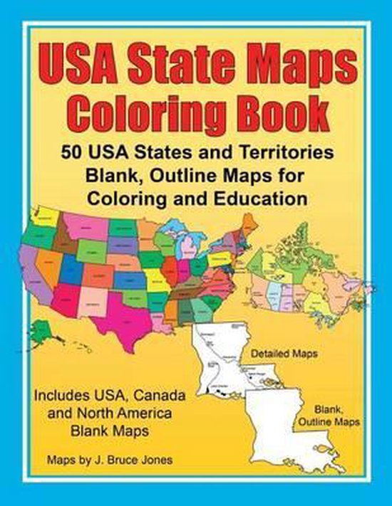USA State Maps Coloring Book, J Bruce Jones | 9781505475234 | Boeken ...