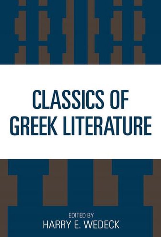 Classics of Greek Literature (ebook), Harry E. Wedeck | 9781442233799 ...