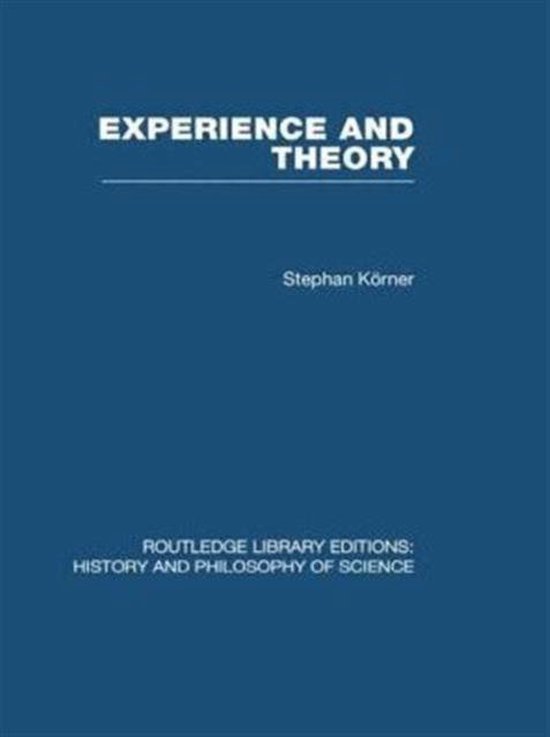Experience and Theory | 9780415847568 | Stephan Korner | Boeken | bol.com