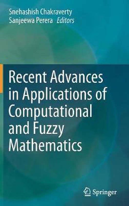 Recent Advances in Applications of Computational and Fuzzy Mathematics | 9789811311529... | bol.com