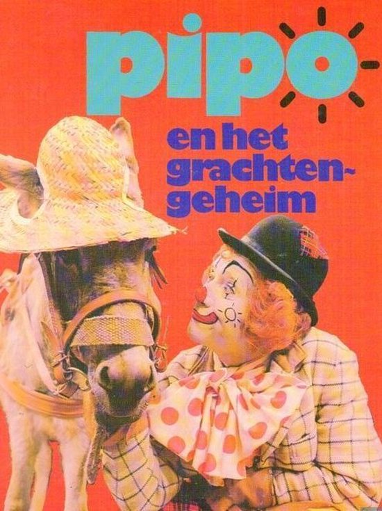 Pipo en het grachtengeheim, Wim Meuldijk | 9789026980299 | Boeken | bol