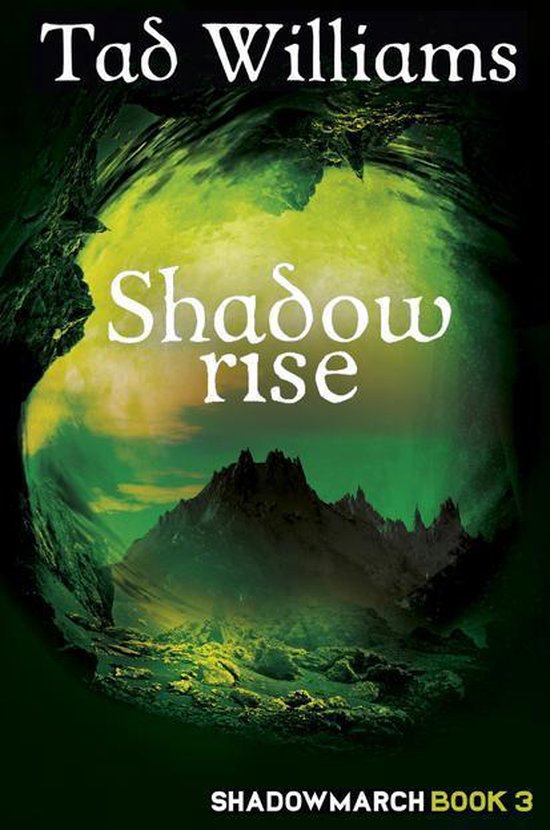 Shadowrise (ebook), Tad Williams | 9781473656116 | Boeken | bol.com