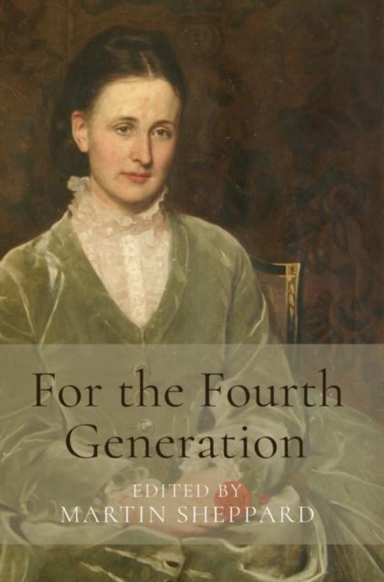 For the Fourth Generation, Martin Sheppard | 9781785893315 | Boeken ...