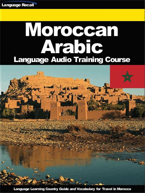 African Languages - Moroccan Arabic Language Audio Training Course (ebook), Language... | bol