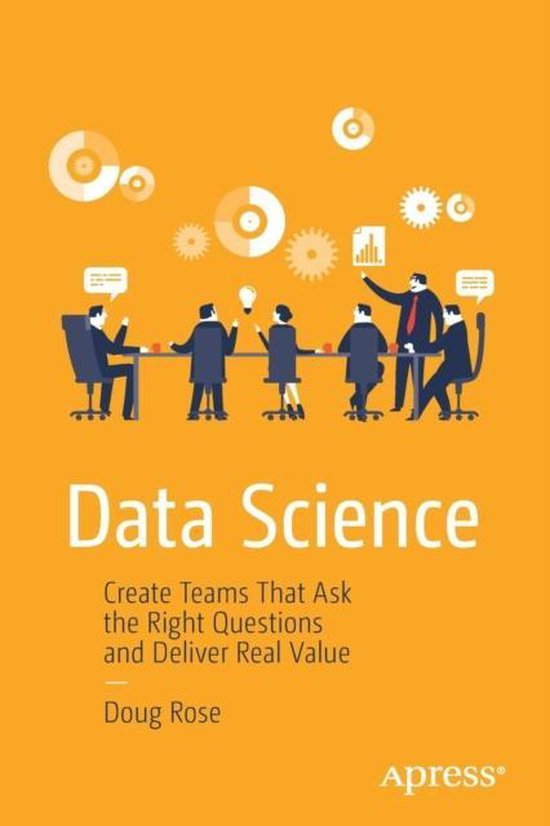 Data Science | 9781484222522 | Doug Rose | Boeken | bol.com