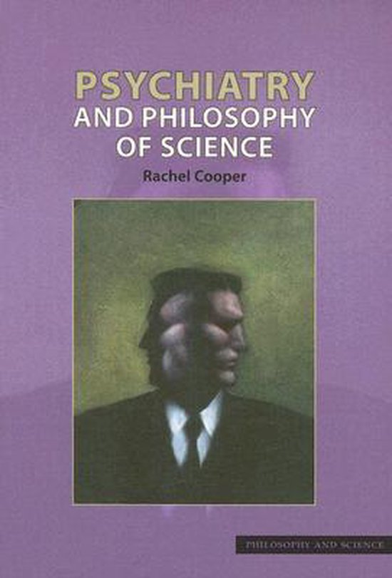 Psychiatry and Philosophy of Science | 9780773533875 | Programme Leader Track Rachel... | bol.com