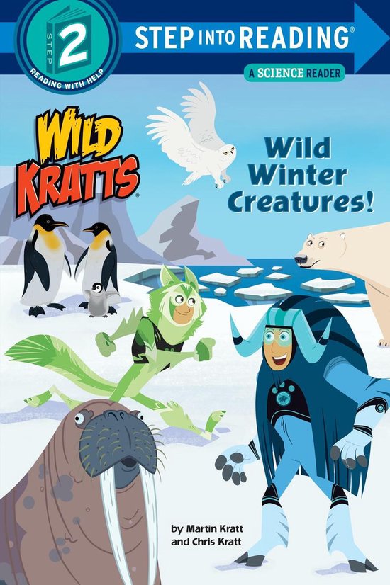 Step into Reading - Wild Winter Creatures! (Wild Kratts) (ebook), Chris Kratt |... | bol.com
