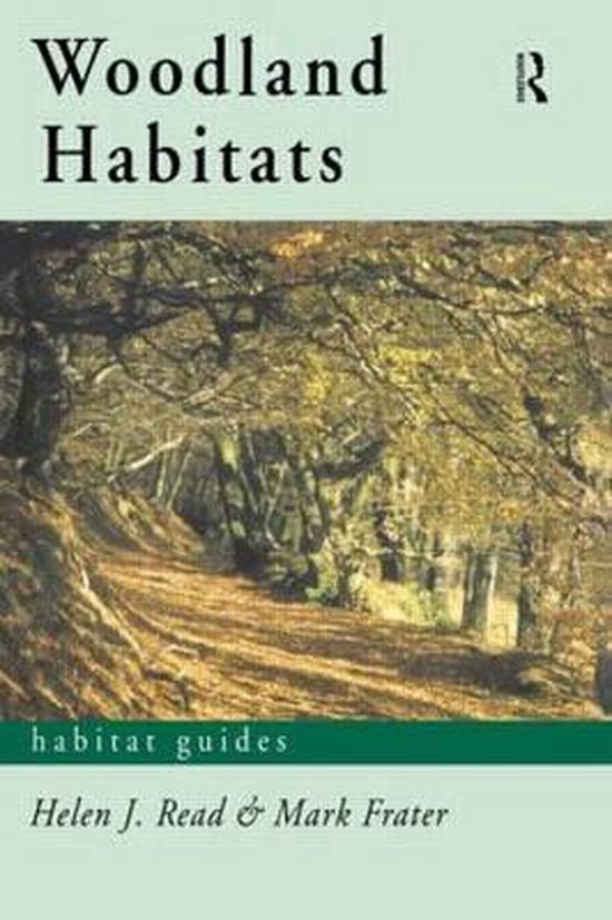 Woodland Habitats | 9780415180894 | Mark Frater | Boeken | bol.com
