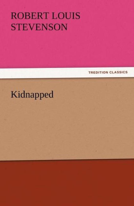 Kidnapped | 9783842437593 | Robert Louis Stevenson | Boeken | bol