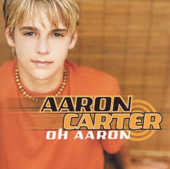 Oh Aaron, Aaron Carter | CD (album) | Muziek | bol