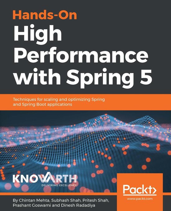 Hands-On High Performance with Spring 5 (ebook), Chintan Mehta ...