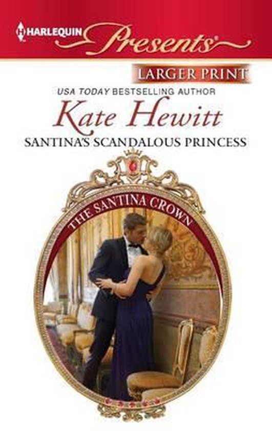 Santina's Scandalous Princess, Kate Hewitt | 9780373238422 | Boeken | bol