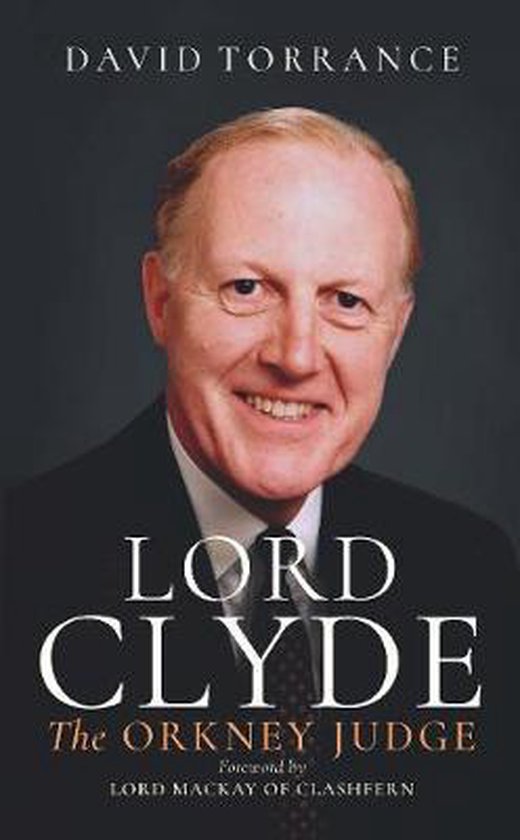 Lord Clyde, David Torrance | 9781780276182 | Boeken | bol.com