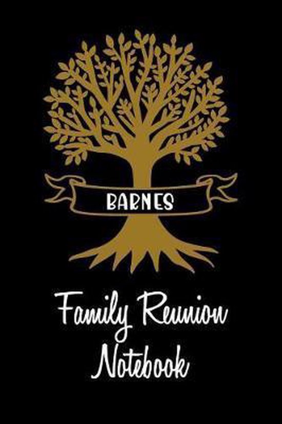 Barnes Family Reunion Notebook, Legacy Creations | 9781096597957 ...
