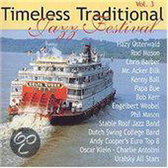 Timeless Traditional Jazz Festival Vol.3, Various | CD (album) | Muziek | bol.com