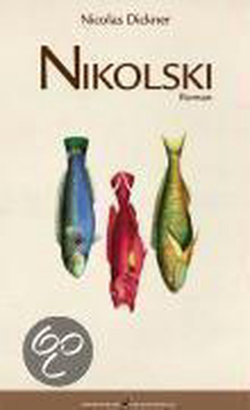 Nikolski, Nicolas Dickner | 9783627001575 | Boeken | bol.com