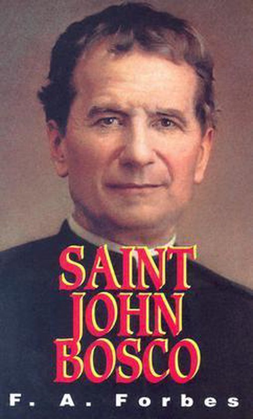 St. John Bosco, Mother Frances Alice Monica Forbes | 9780895556639 ...