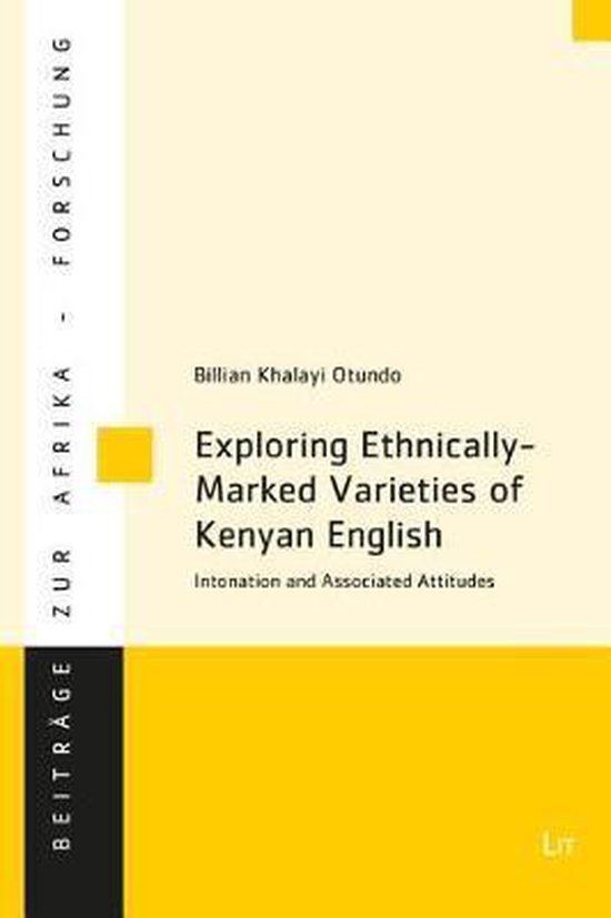 Exploring Ethnically-Marked Varieties of Kenyan English, Billian ...