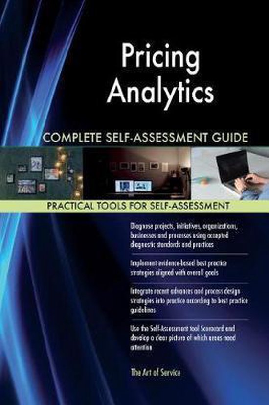 Pricing Analytics Complete Self-Assessment Guide, Gerardus Blokdyk ...