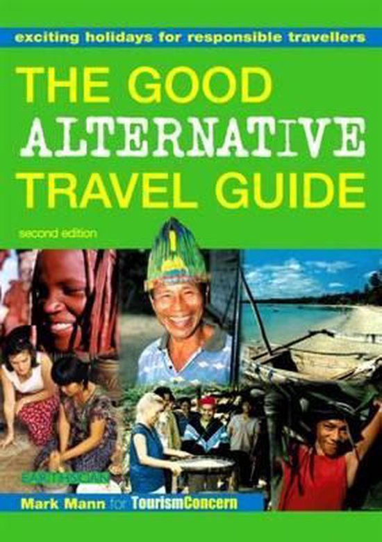 Good Alternative Travel Guide | 9781853838378 | Mark Mann | Boeken ...