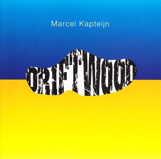 Marcel Kapteijn - Driftwood, Marcel Kapteijn | Muziek | bol