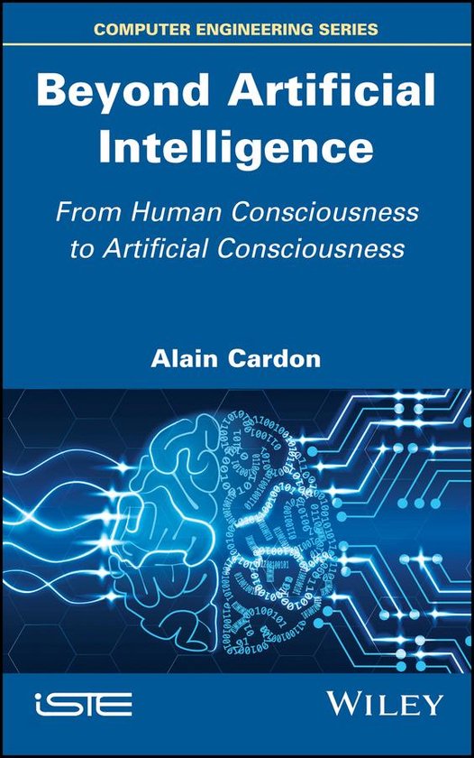 Beyond Artificial Intelligence (ebook), Alain Cardon | 9781119551027 | Boeken | bol