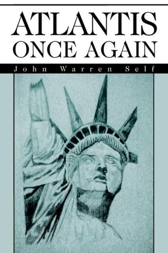 Atlantis Once Again, John Warren Self | 9780595657971 | Boeken | bol.com