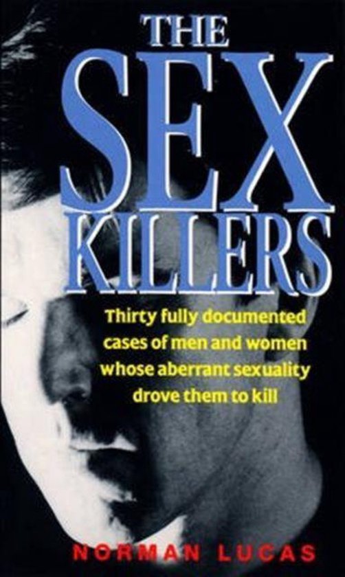 Sex Killers Norman Lucas 9780352322487 Boeken