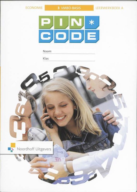 Pincode Vmbo basis 3A Leerwerkboek A, Jacques van der Linden ...