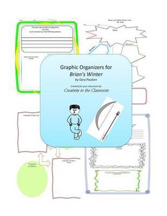 Graphic Organizers for Brian's Winter | 9781514110348 | Creativity In ...
