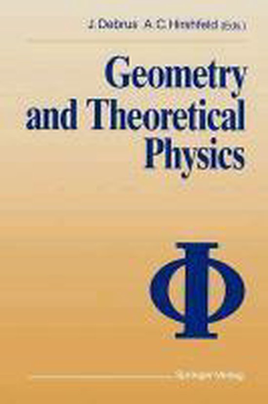 Geometry and Theoretical Physics | 9783642763557 | Boeken | bol.com