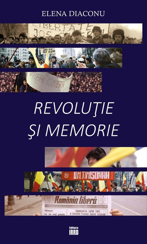 REVOLUTIE SI MEMORIE (ebook), Elena Diaconu | 1230003396087 | Boeken | bol