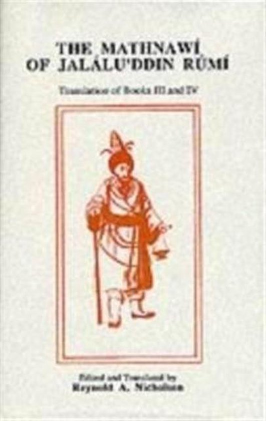 Mathnawi Of Jalaluddin Rumi | 9780906094259 | Jelaluddin Rumi | Boeken ...