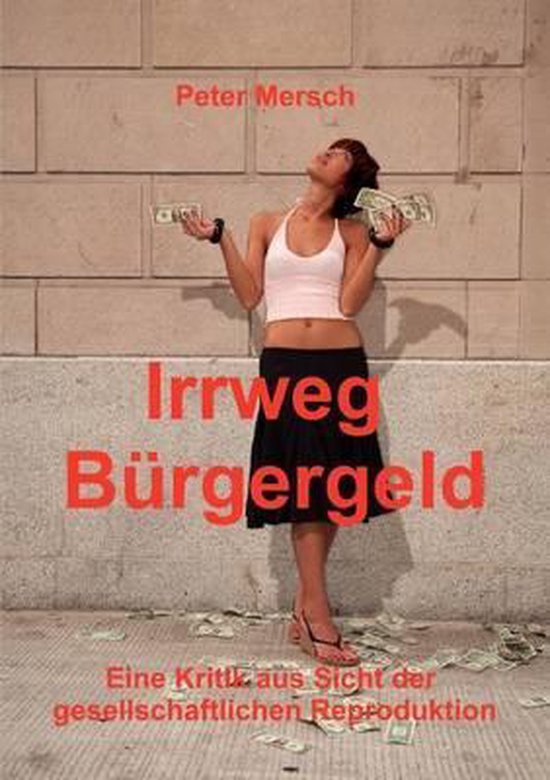 Irrweg B Rgergeld, Peter Mersch | 9783833498053 | Boeken | bol.com