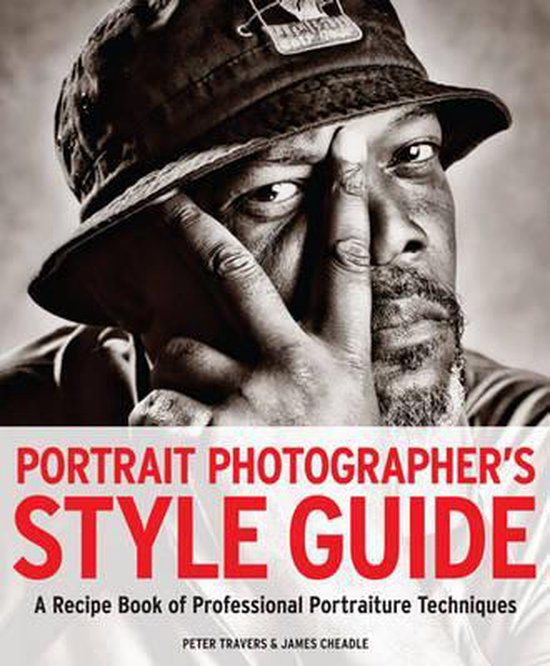 Portrait Photographer's Style Guide, Peter Travers | 9781845434618 ...
