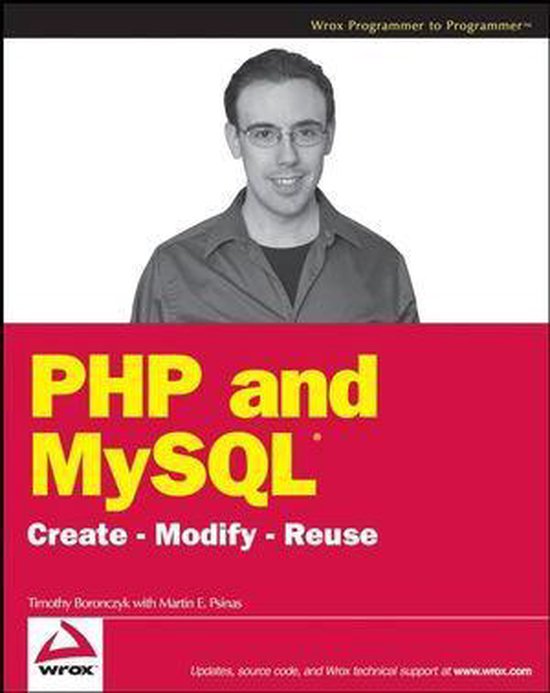 PHP and MySQL, Timothy Boronczyk | 9780470192429 | Boeken | bol.com