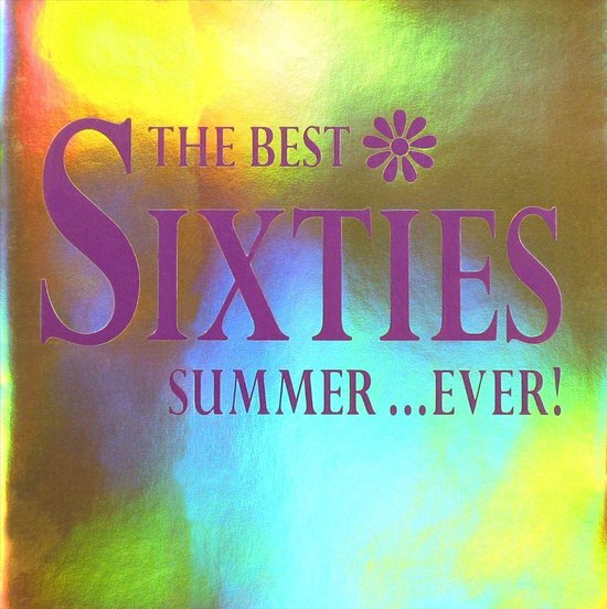 Best Sixties Summer: Ever, various artists | CD (album) | Muziek | bol.com