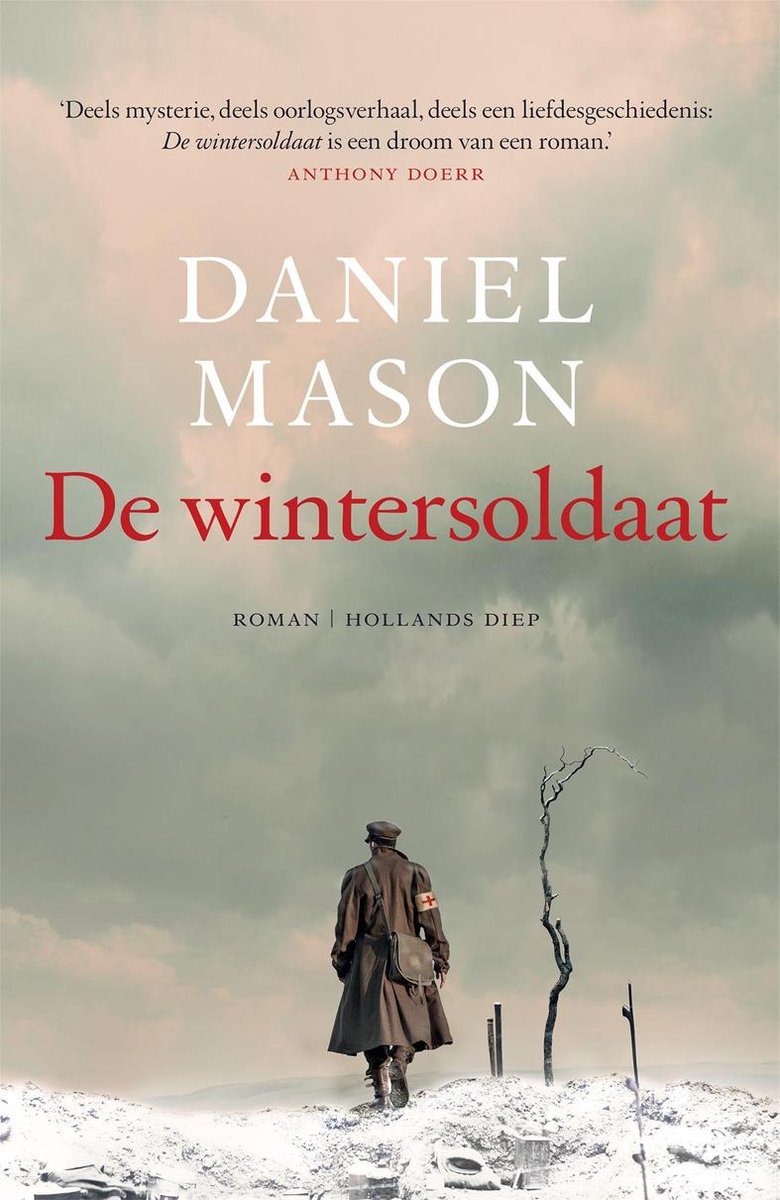 De wintersoldaat (ebook), Daniel Mason | 9789048848638 | Boeken | bol.com